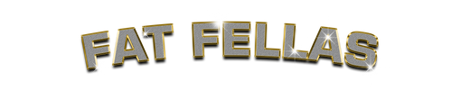 Fat Fellas